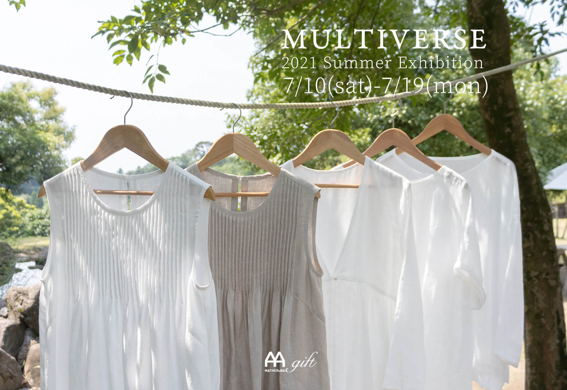 MULTIVERSE 2021 summer exhibition - MATHERuBA / マザルバ